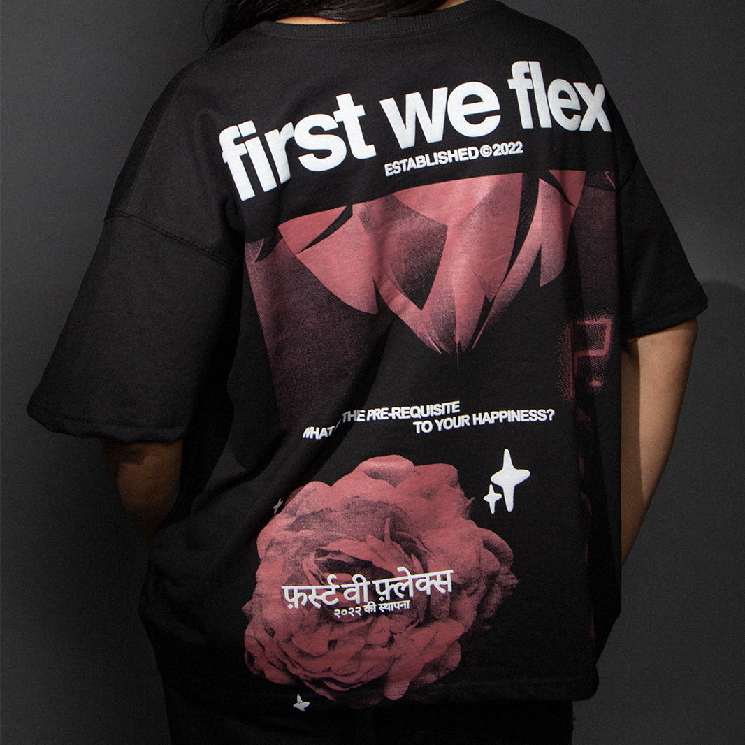 OVERSIZED TEES. – first we flex
